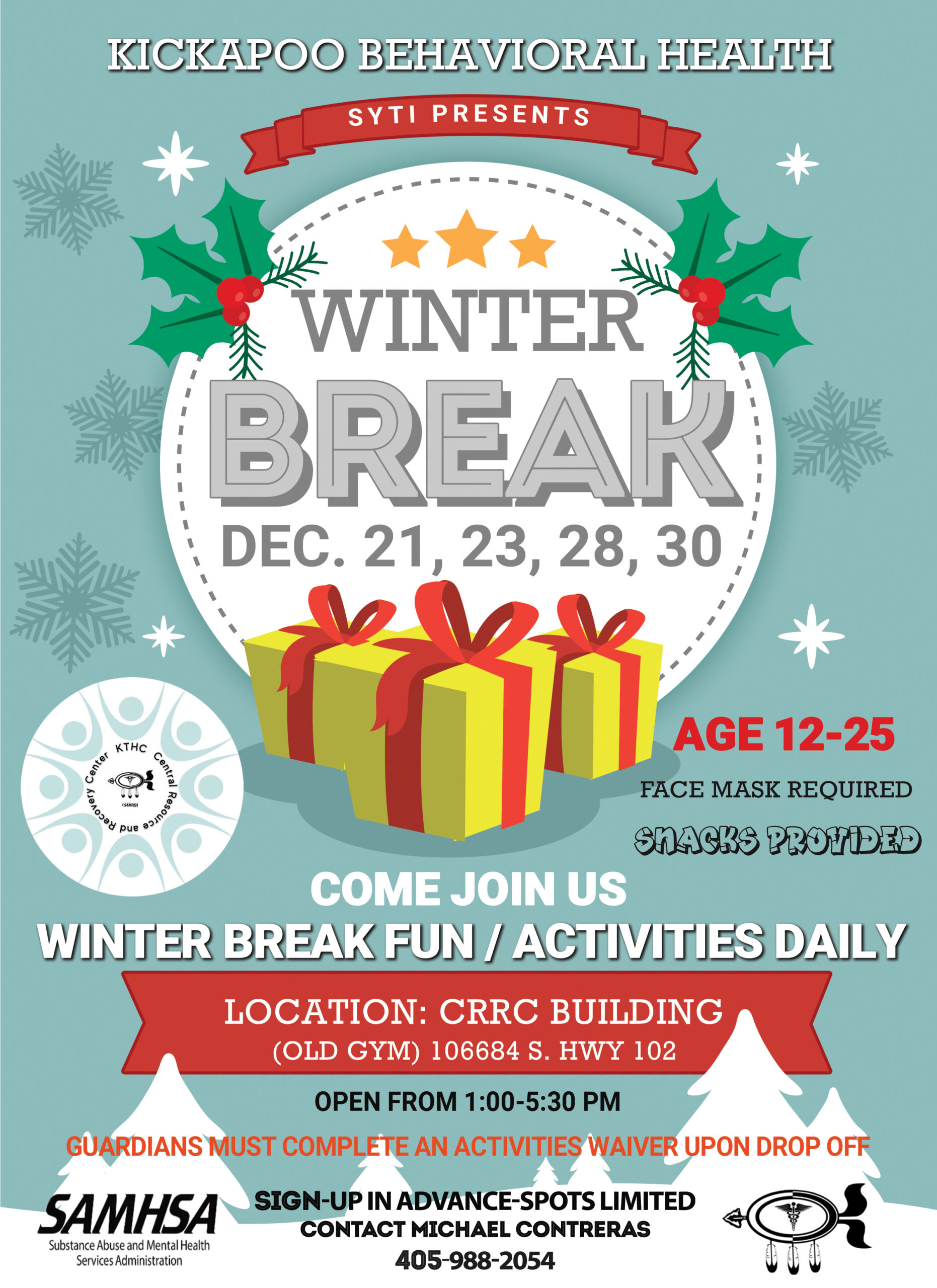 WINTER BREAK FUN/ ACTIVITIES FOR AGES 12-25, PLEASE SEE FLYER FOR ...
